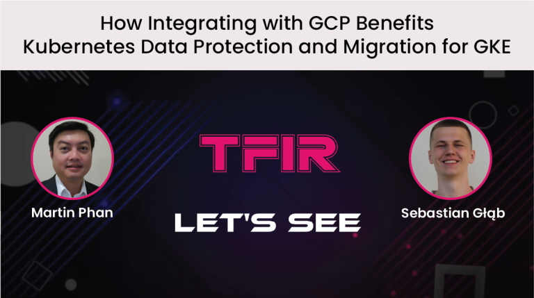 Integrating with GCP benefits Kubernetes Data Protection