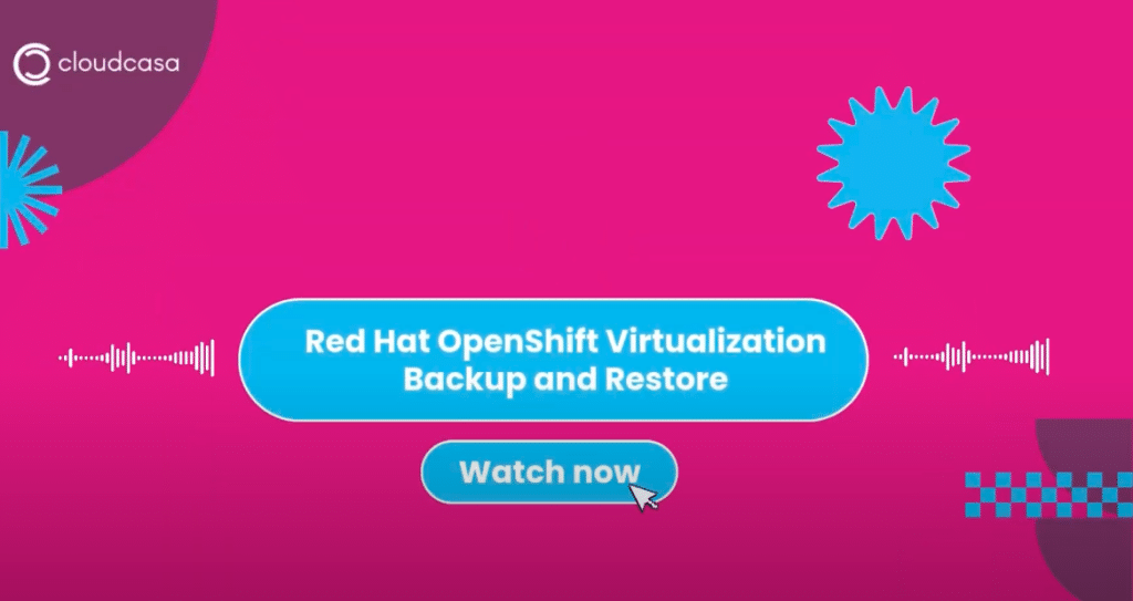 Red Hat OpenShift Backup - CloudCasa