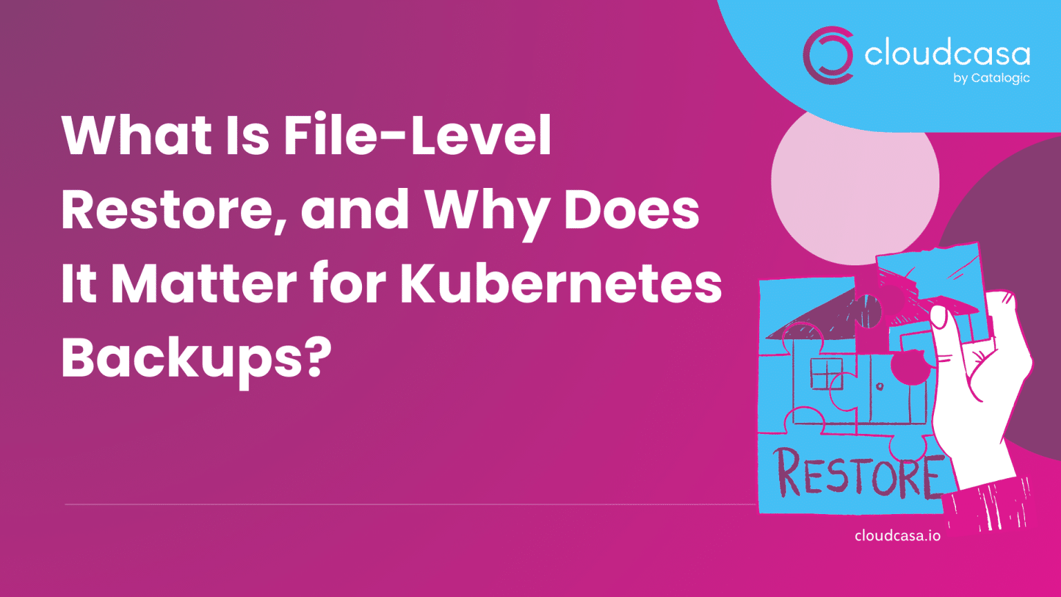 How to Install Velero for Kubernetes Backups - CloudCasa